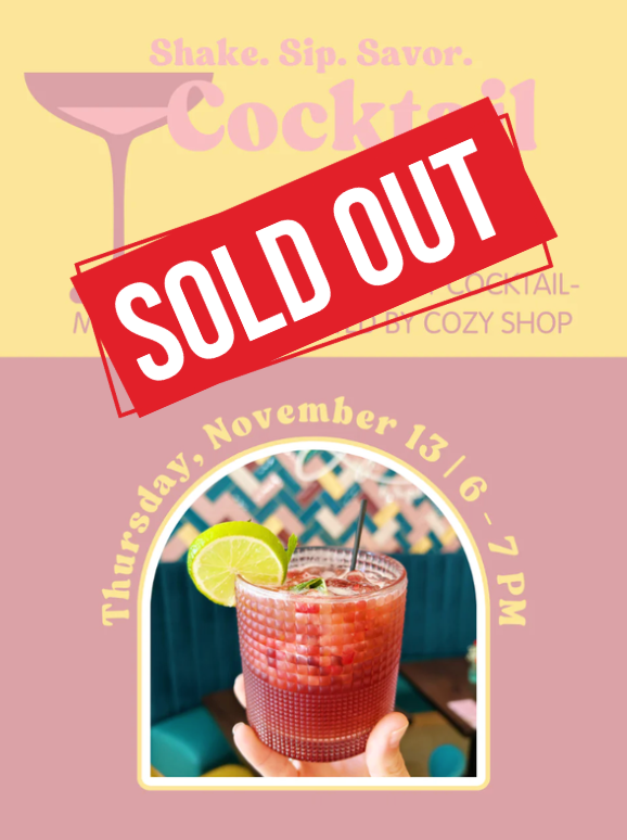 COCKTAIL CLUB | NOVEMBER 13 | 6 - 7 PM – cozyshopstl